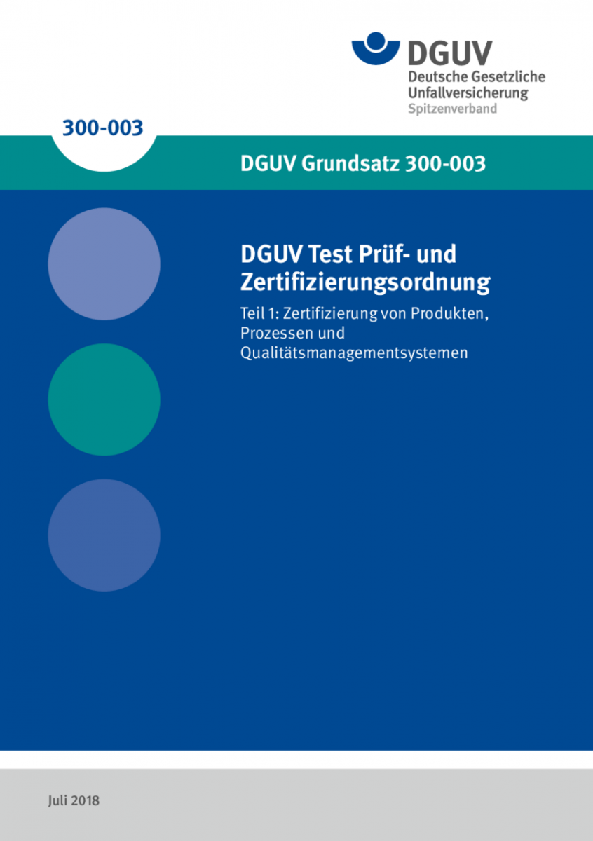 DGUV Test Prüf- und Zertifizierungsordnung - Teil 1: Zertifizierung von ...
