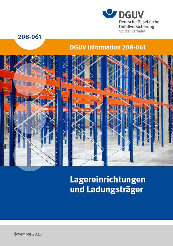 DGUV Information 208-061 "Lagereinrichtungen und Ladungsträger" | DGUV ...