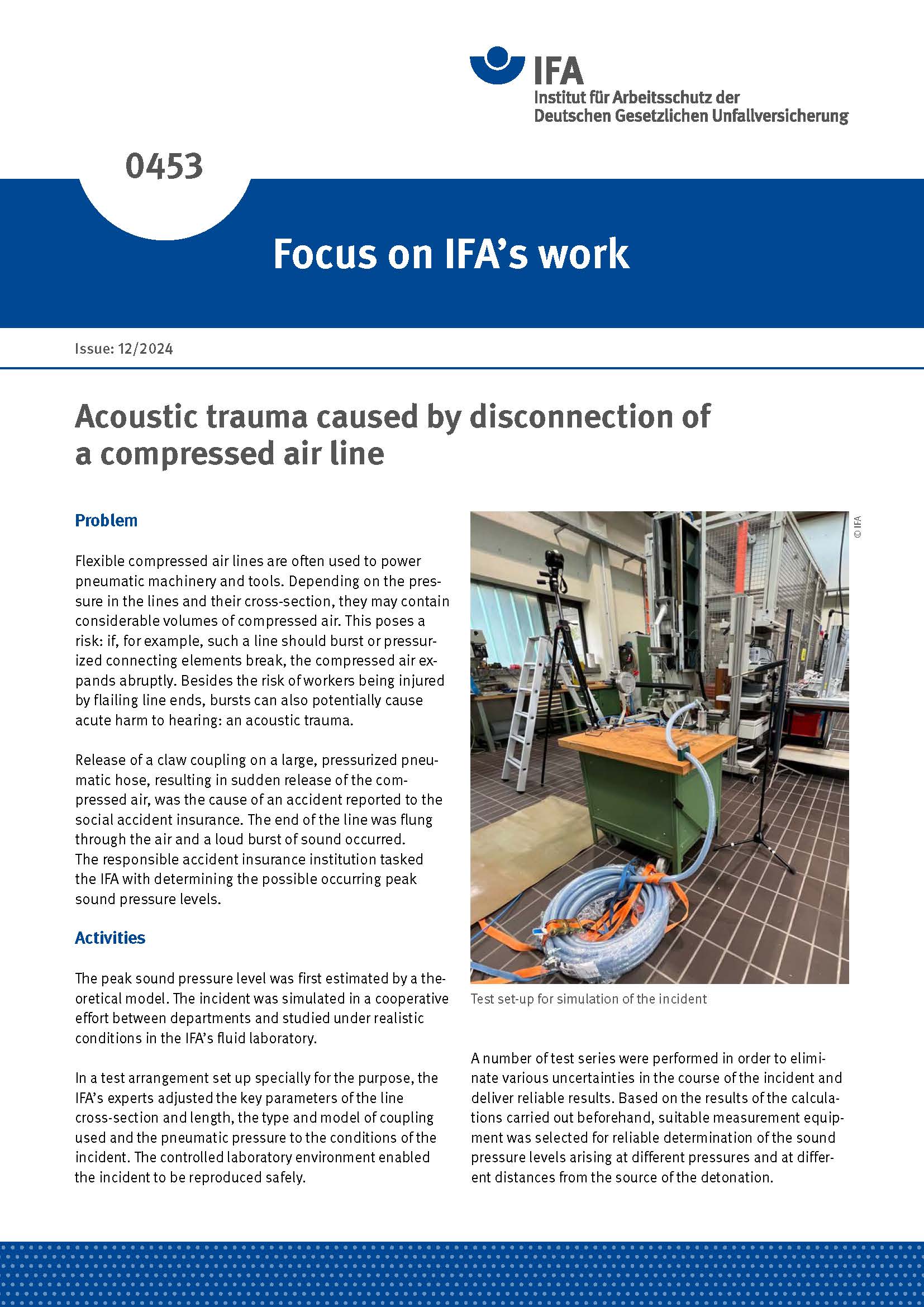 Acoustic trauma caused by disconnection of a compressed air line (Focus ...