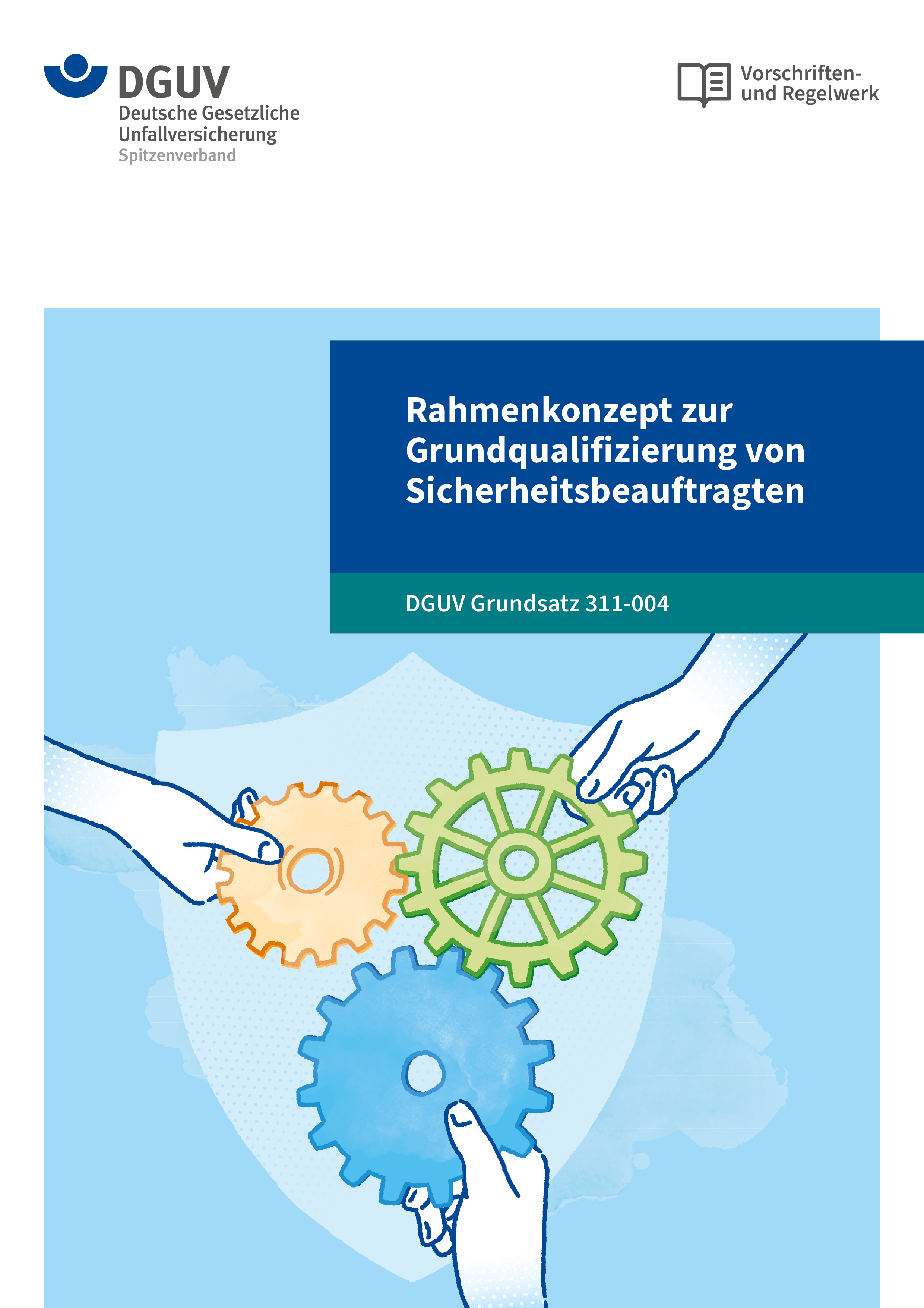 DGUV Grundsatz 311-004 "Rahmenkonzept zur Grundqualifizierung von ...